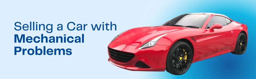 Selling a Car with Mechanical Problems – CarPoint