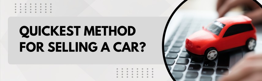 What Is the Quickest Method for Selling a Car? - CarPoint